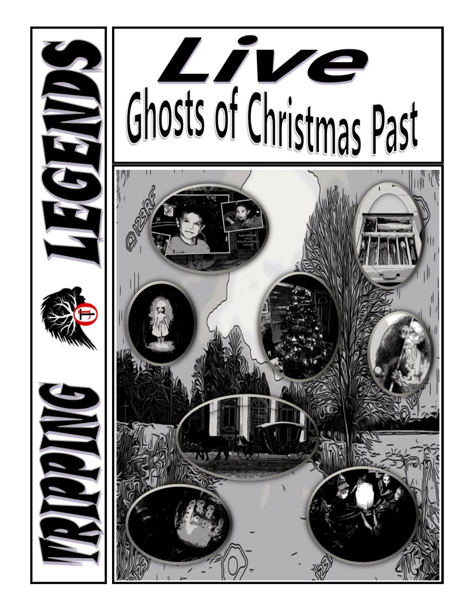 Tripping on Legends Live: Ghosts of Christmas Past – Tripping on Legends…
